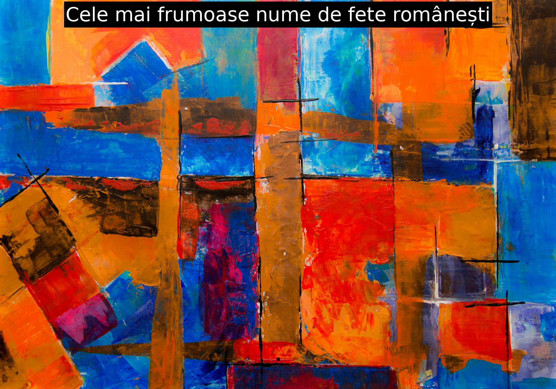 Cele mai frumoase nume de fete românești - TOP 15
